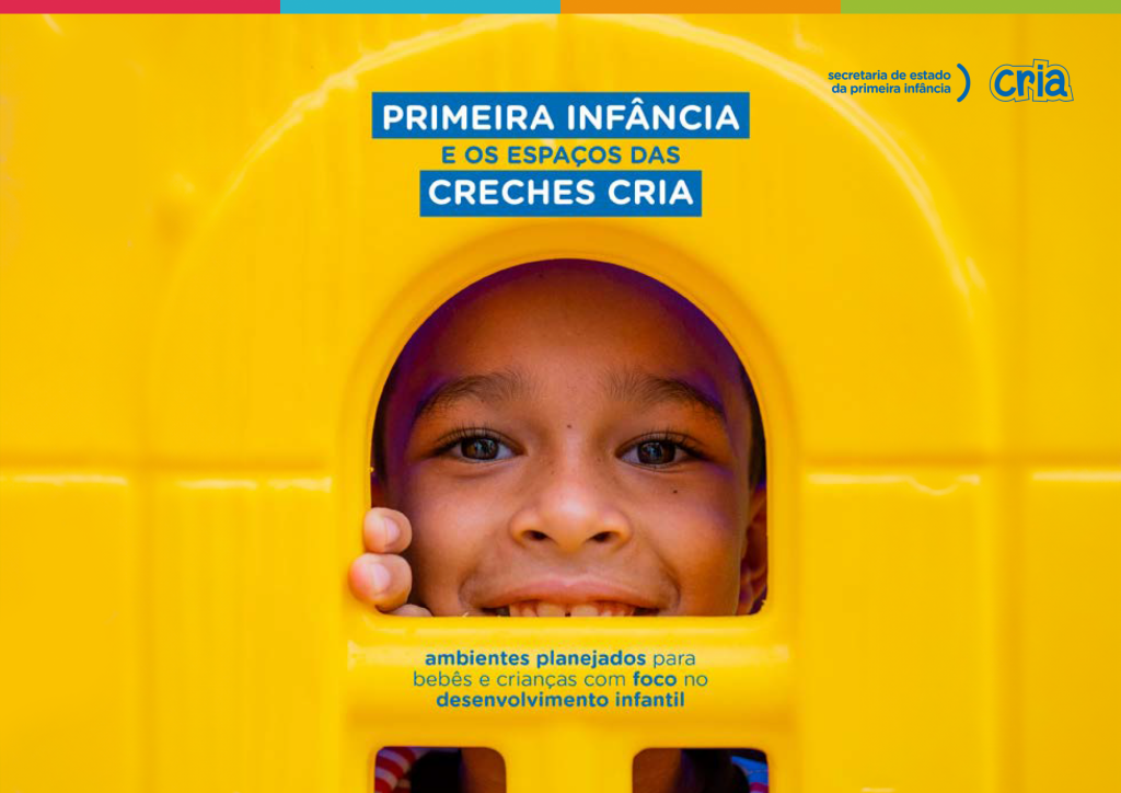 MUNICIPIOS - Cria lança e-book explicativo sobre os espaços das creches ...