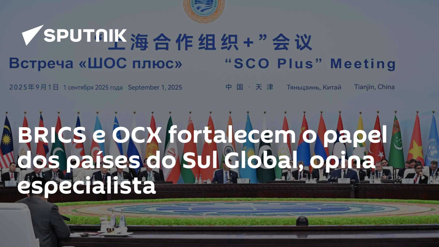 BRICS e OCX: Uma Nova Era para os Países do Sul Global, Afirmam ...